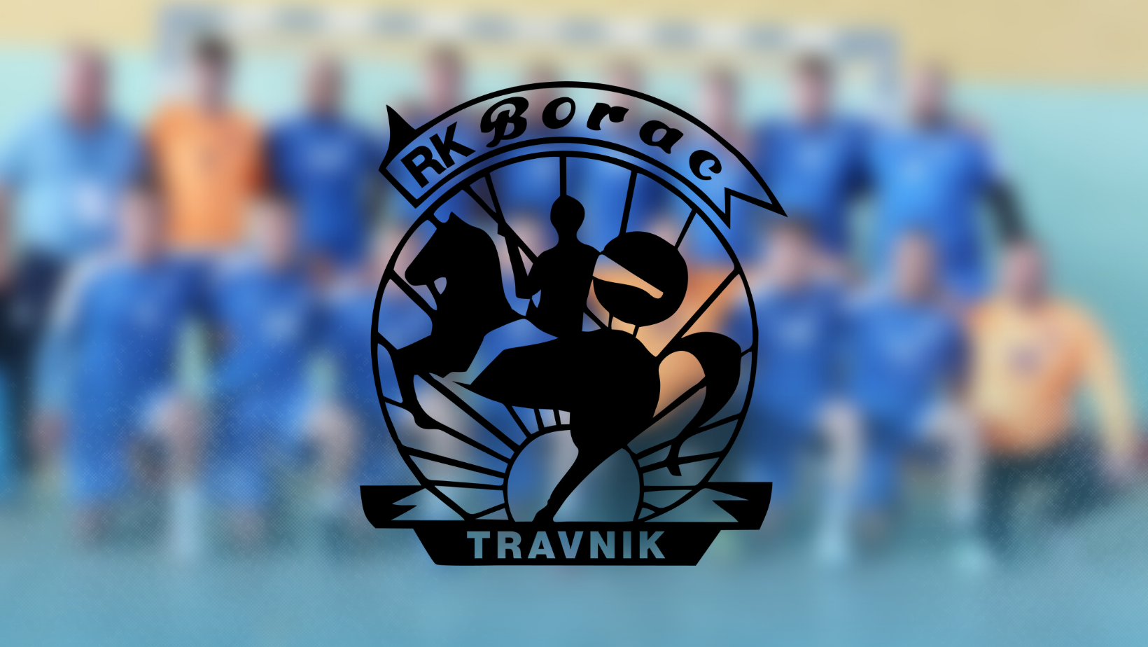 Početna - Rukometni klub BORAC Travnik